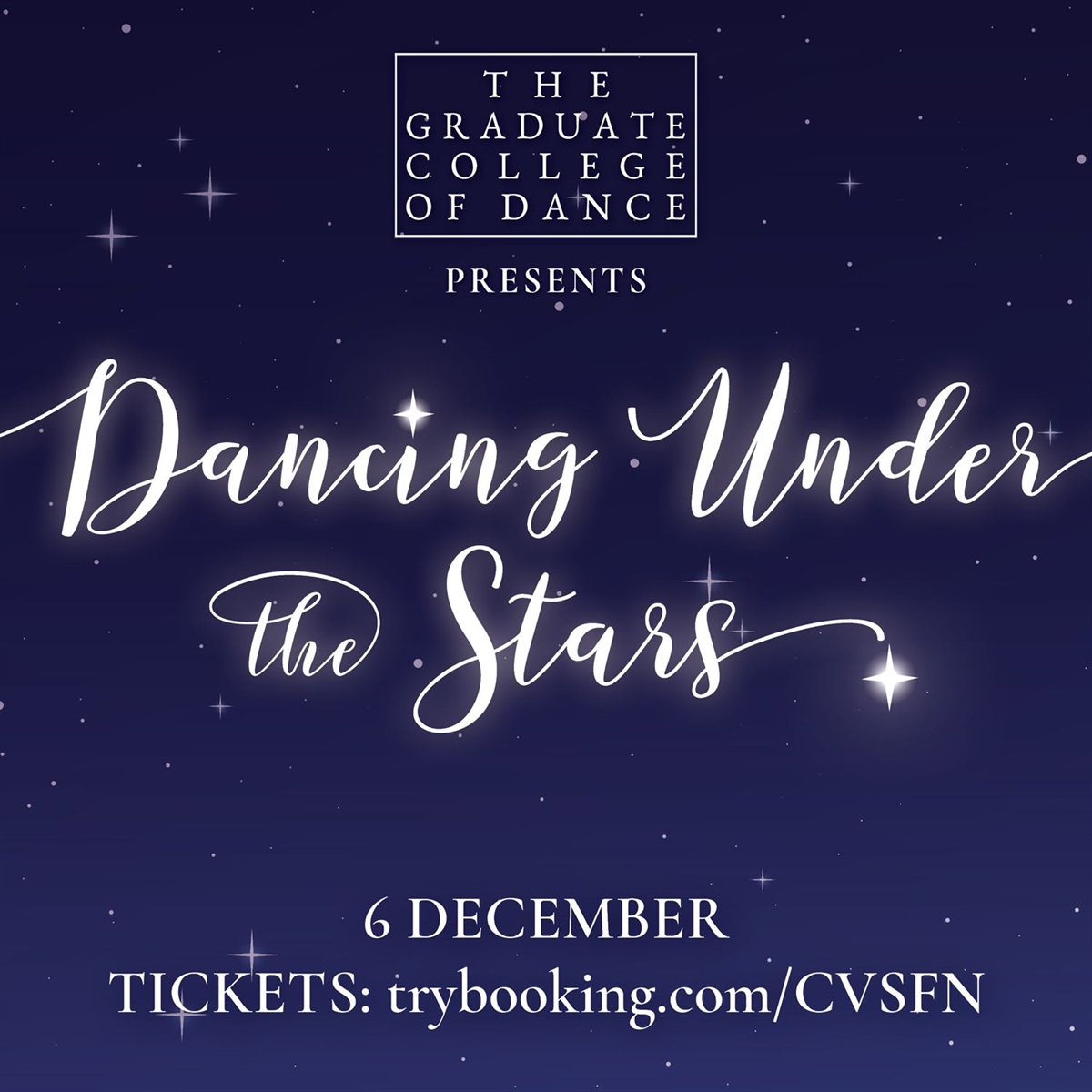 Dancing Under the Stars - presented by The Graduate College of Dance