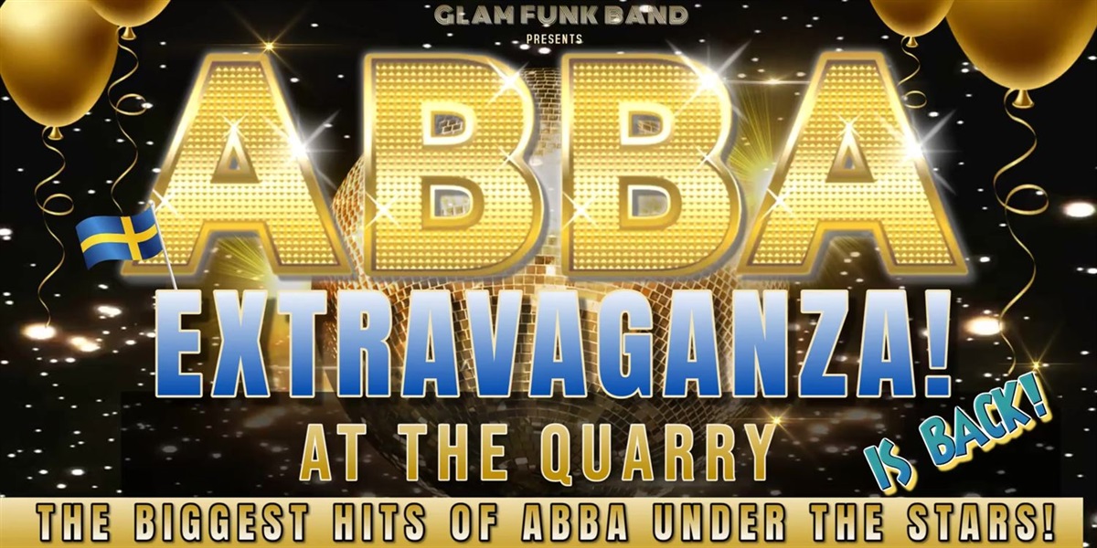 Glam Funk Band presents ABBA Extravaganza Under the Stars!